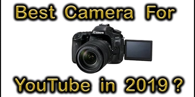 What is a Good Camera for Making YouTube Videos? - Zeru